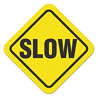 Textured Vinyl Non-Slip Workplace Hazard Stop SLOW Floor Sign FS1030V ...